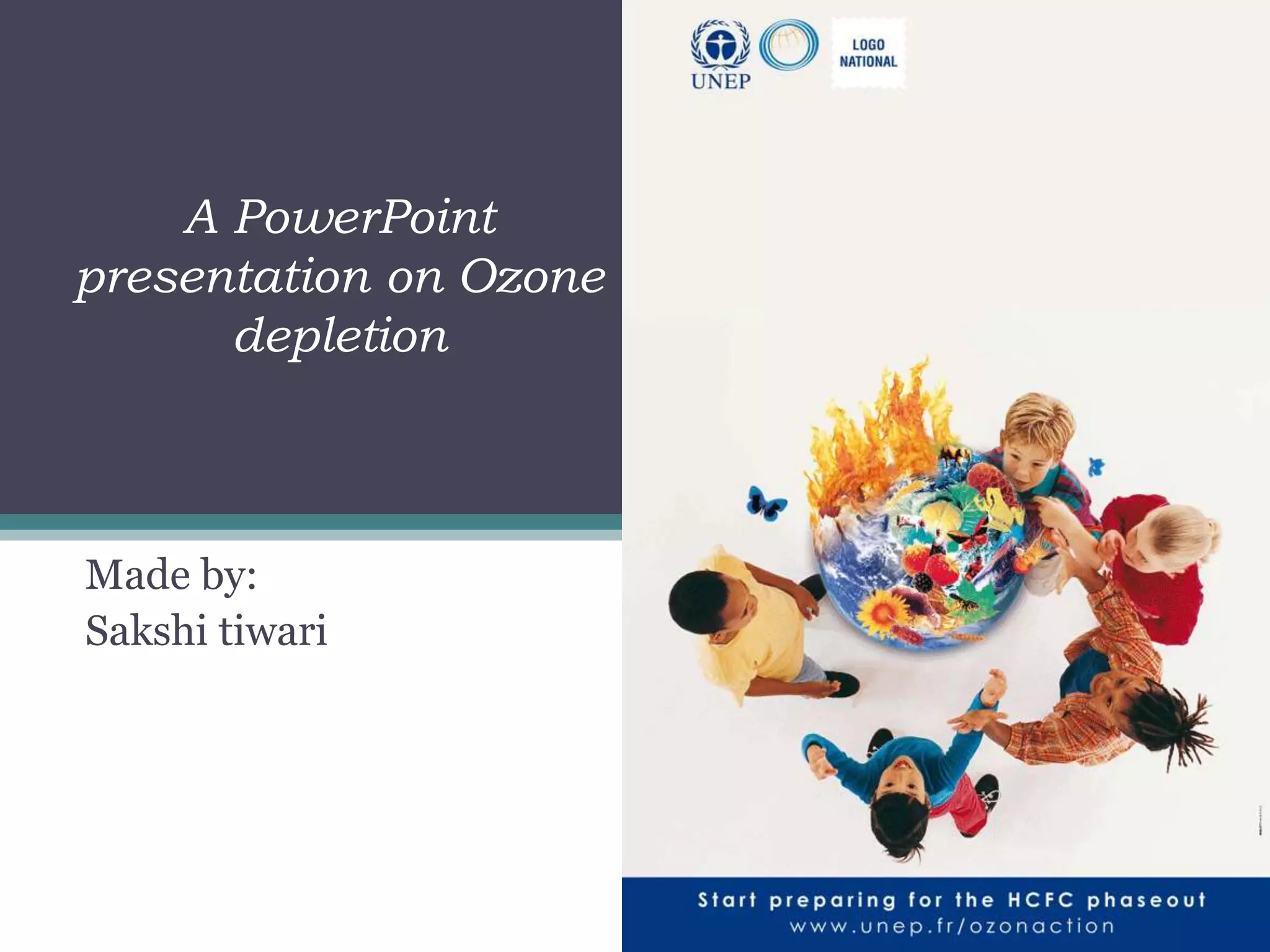 A power point presentation on ozone depletion | PPTX