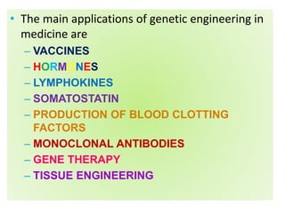 App. of genetic engineering | PPTX