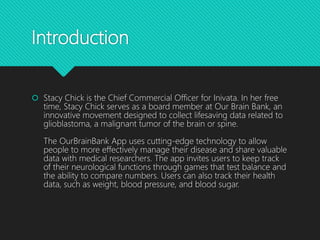 OurBrain Bank App for Patients with Glioblastoma | PPT