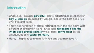 App sharing.snapseed | PPTX