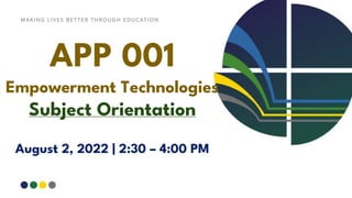 APP 001 SUBJECT ORIENTATION TEMPLATE.pptx