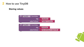 Android App Development with MIT App Inventor 2: Database Basic | PPT