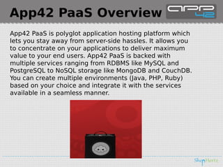 App42 PaaS - Application Hosting Platform | PPT
