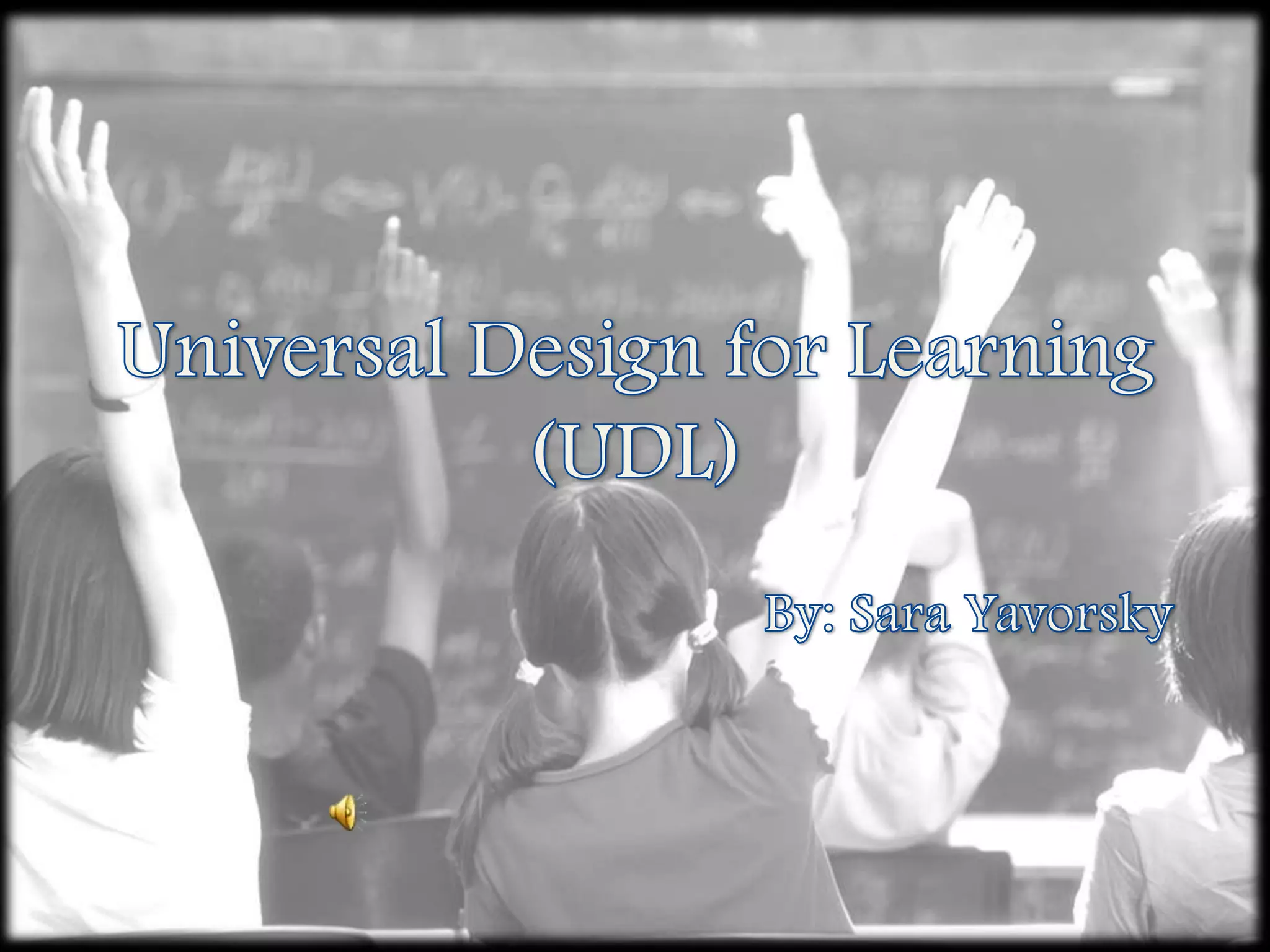 Universal Design for Learning (UDL) | PPTX
