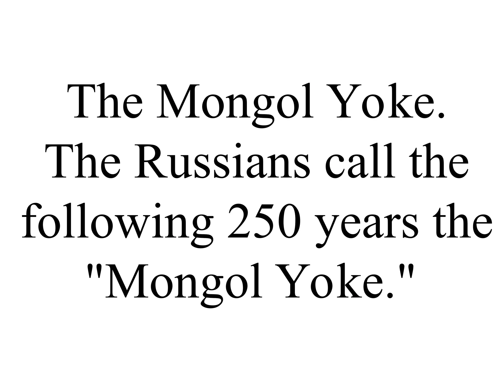 APPANAGE RUSSIA and the mongol conquest (2).ppt