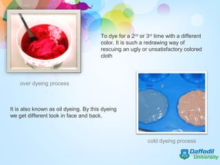 Apparel 3 : Garments Dyeing Process | PPT