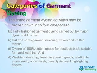 Apparel 3 : Garments Dyeing Process | PPT