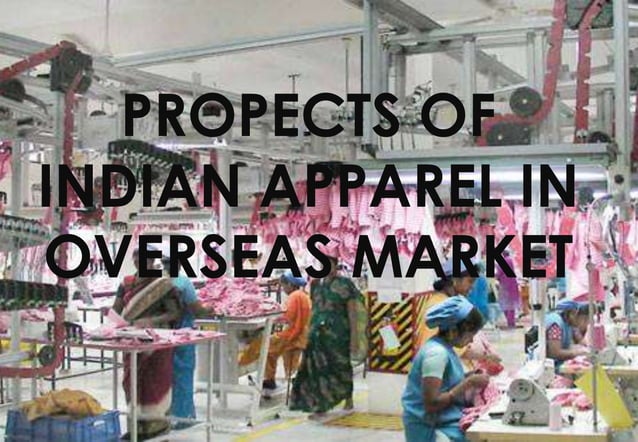 Apparel export in india | PPTX