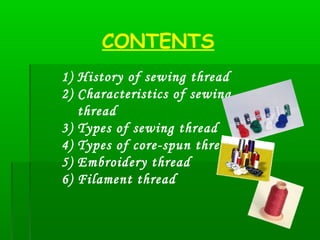 Sewing thread and use in Apparel Industry | PPT