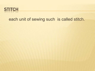 principle of lock stitch formation | PPTX | Needlework | Arts and Crafts