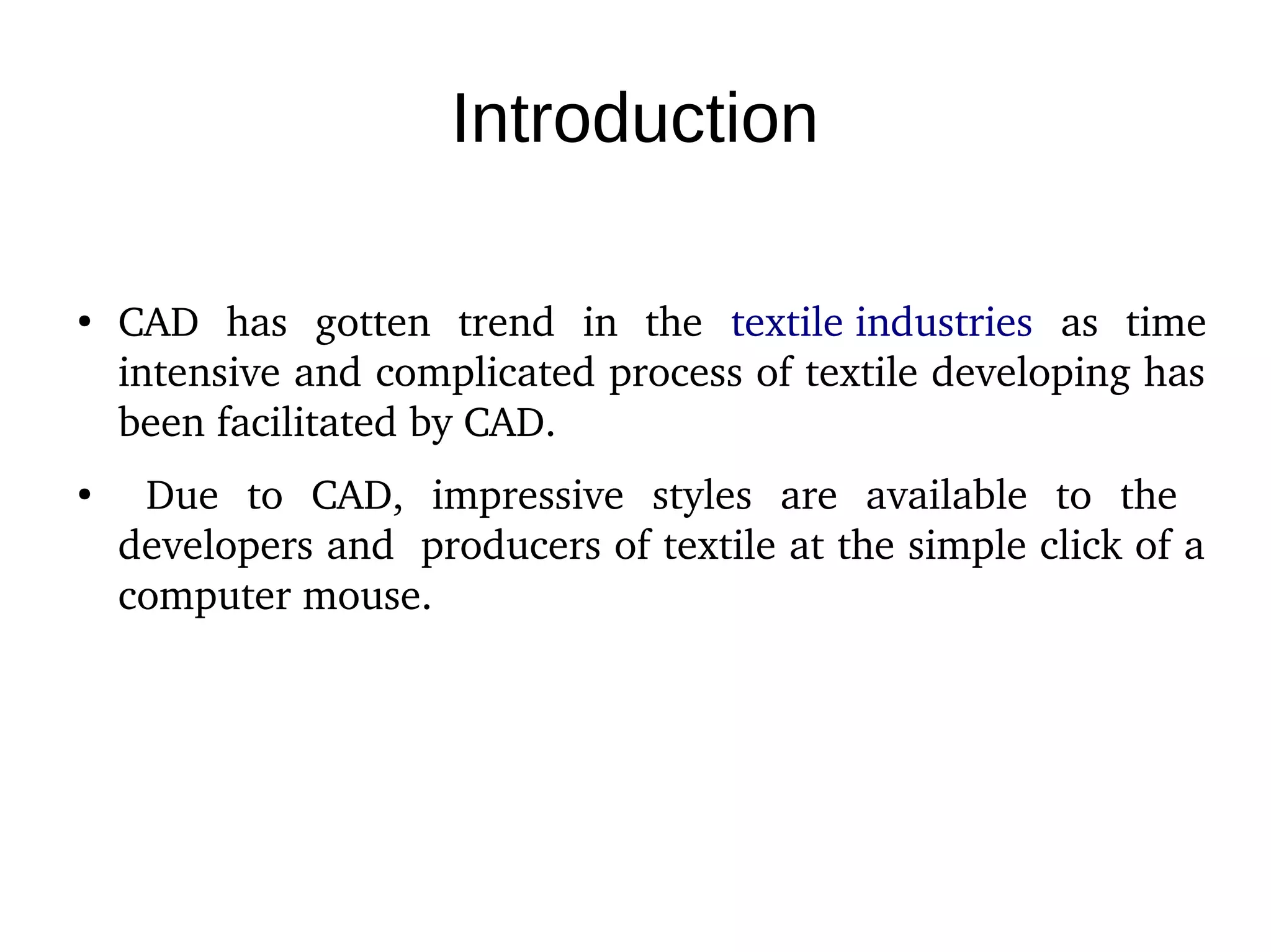 Applications of CAD-CAM in Textile Industry | PPT