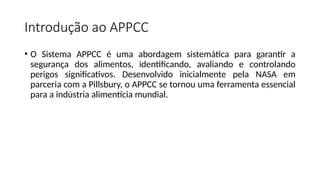 APPCC Analise de Perigos e Pontos Criticos de controle | PPTX