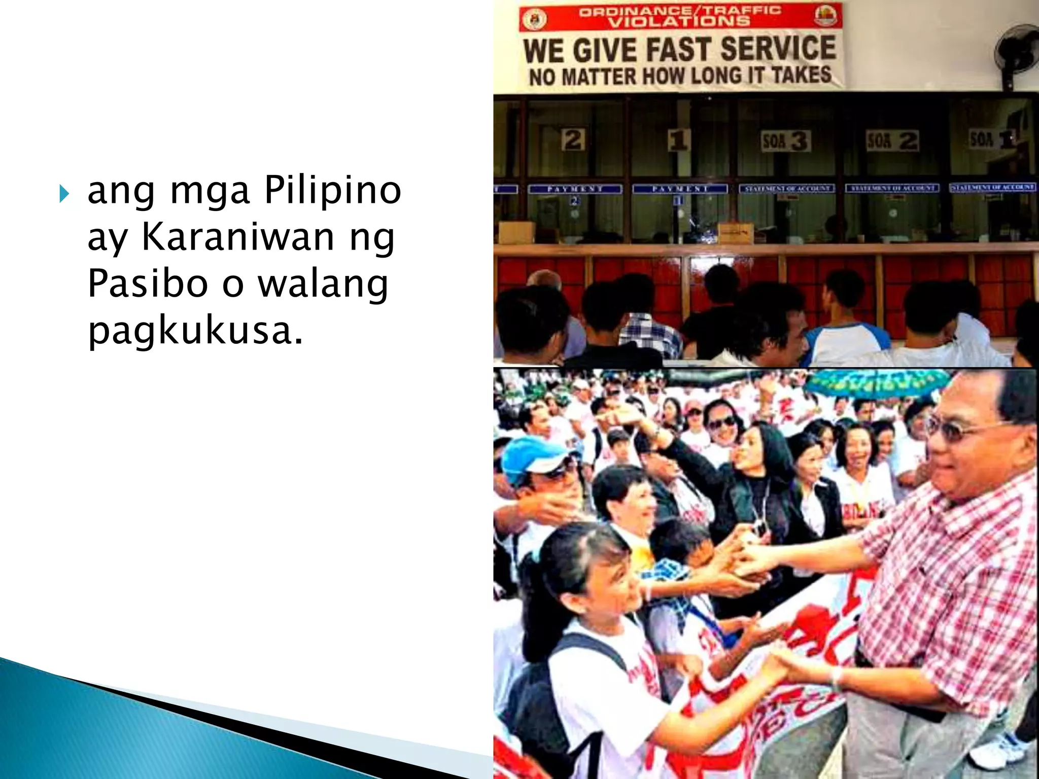 Kahinaan at Kalakasan ng Karakter ng Pilipino | PPTX