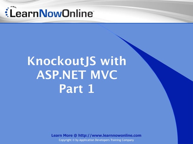 KnockOutJS with ASP.NET MVC | PPT