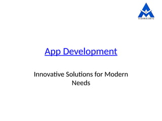 App Development: Transforming Ideas into Innovative Mobile Solutions | PPTX