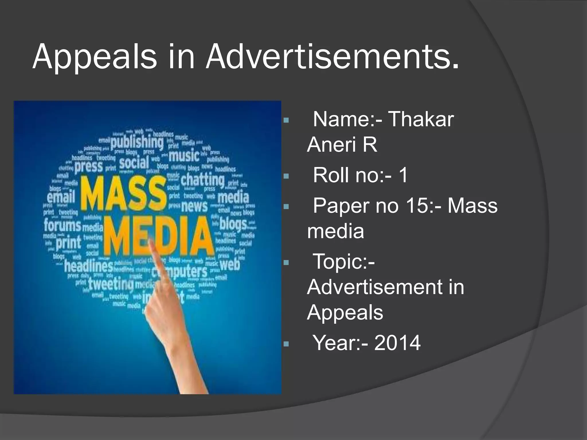Appeals in advertisements Mass Media | PPTX