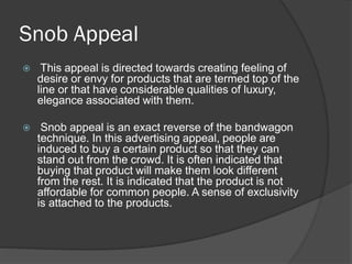 Snob Appeal Advertising Techniques