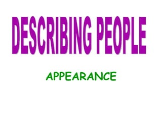 Appearance | PPT