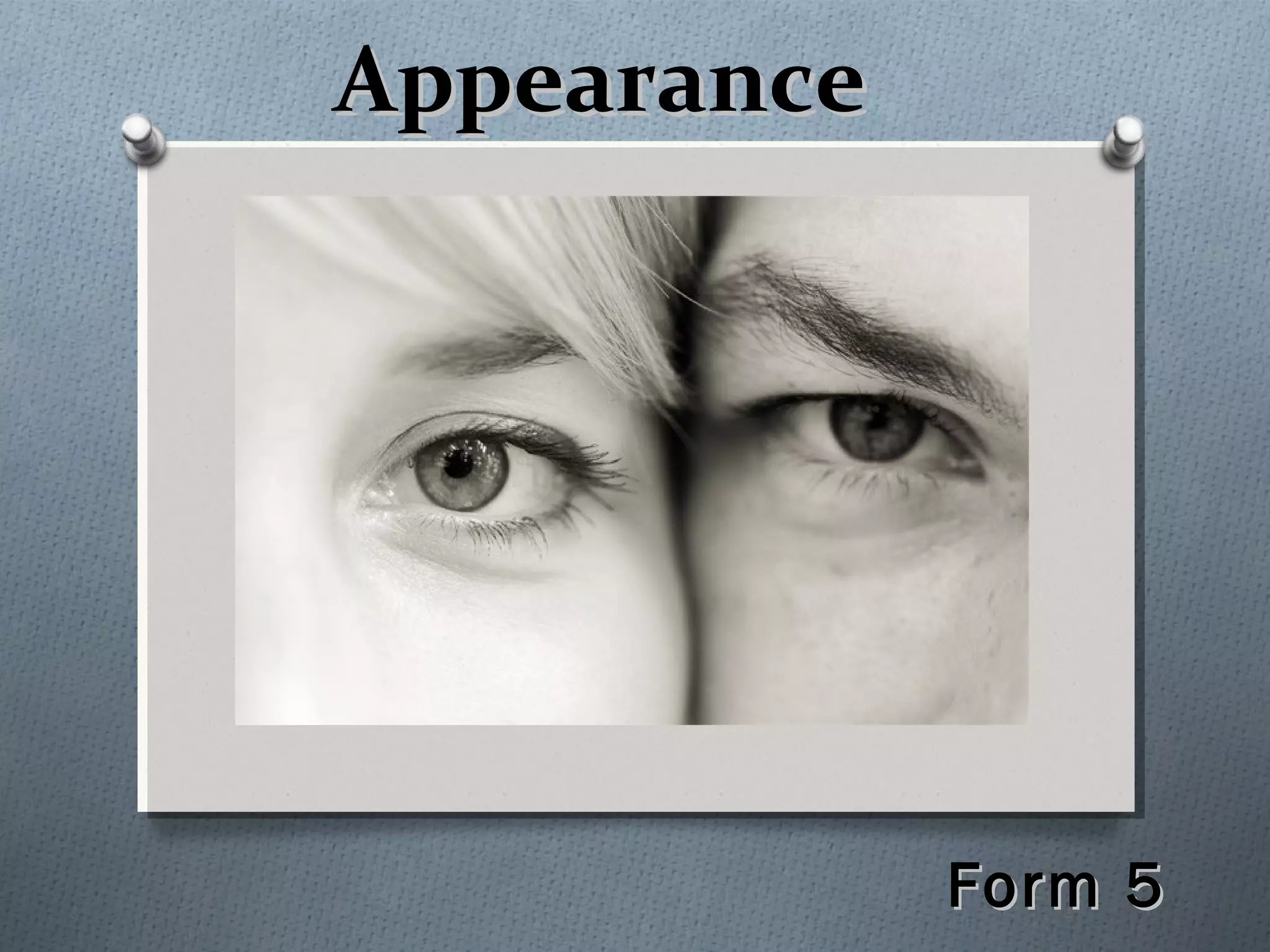 Appearance | PPT