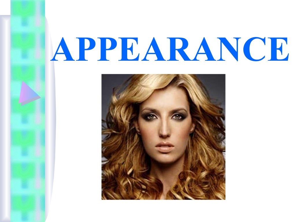 Appearance