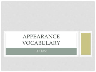 Appearance vocabulary | PPTX