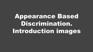 Appearance based discrimination | PPT