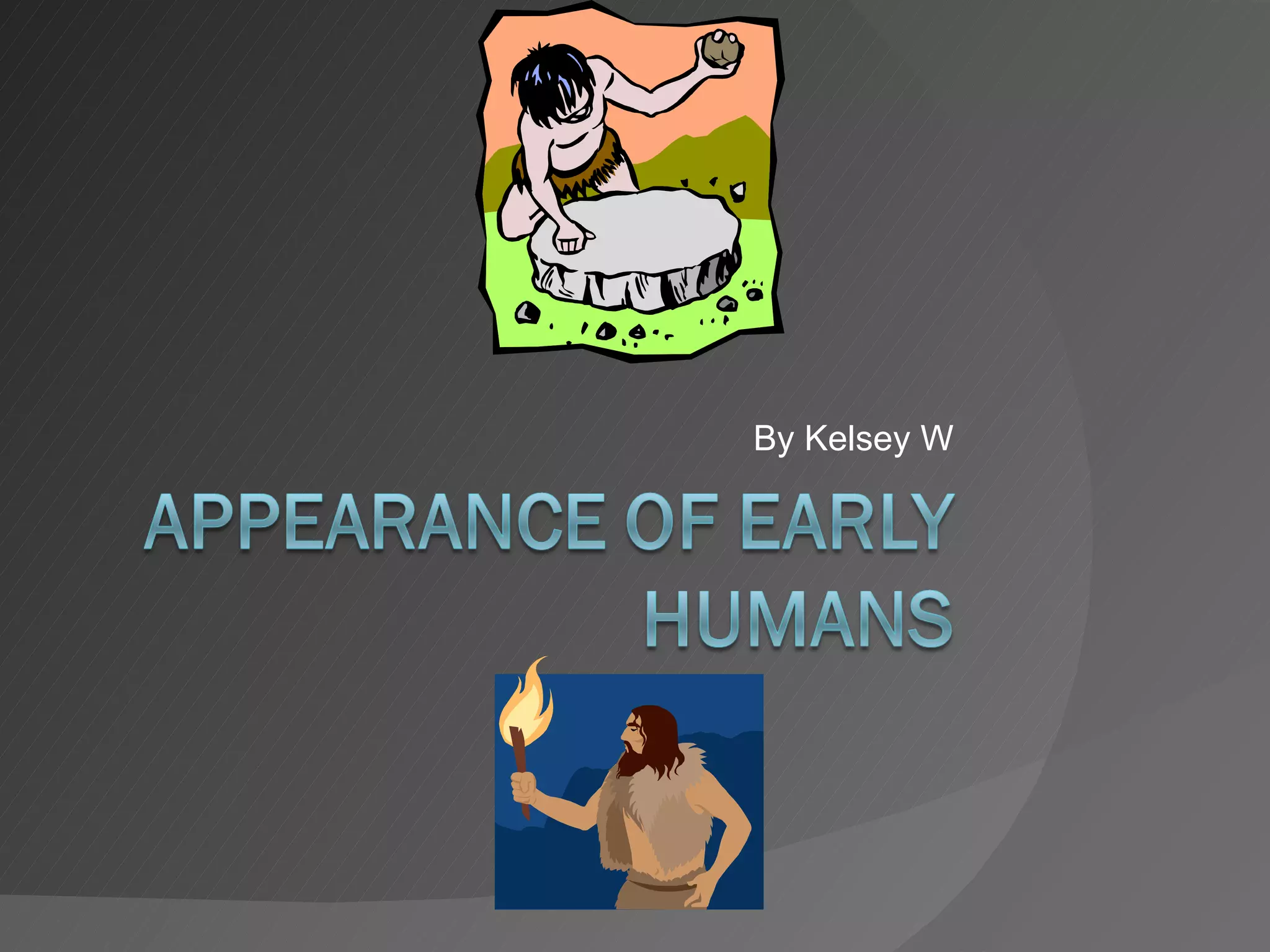 Appearance of early humans | PPT