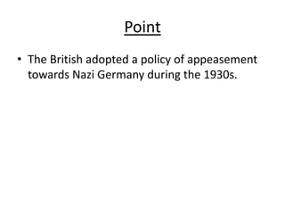 Appeasement as a cause of war in europe | PPTX