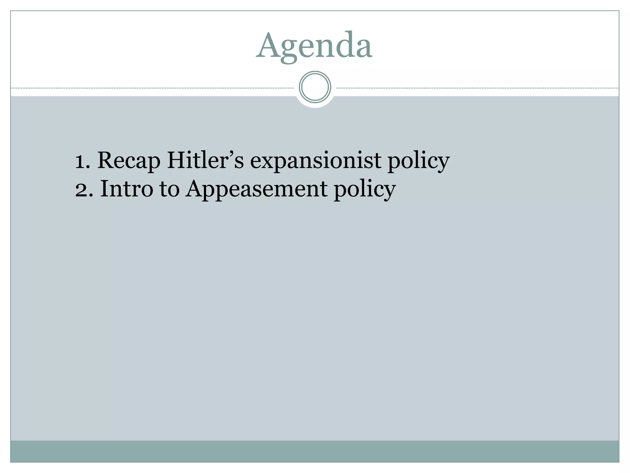 WWII in Europe: The Policy of Appeasement | PPTX