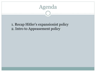 WWII in Europe: The Policy of Appeasement | PPTX