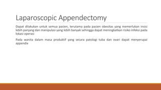 Appendectomy - Teknik Operasi dan Persiapan | PPT