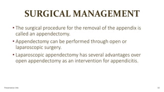 APPENDICITIS...ppt...MSN -I...SlideShare.... | PPTX