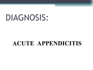 Case presentation on the appendicitis disease | PPT