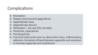 Appendicitis and its complications asdpptx | PPTX