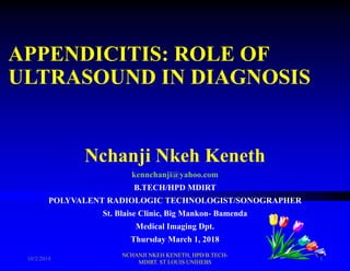Appendicitis and role of ultrasound scan in diagnosis Nchanji Nkeh ...