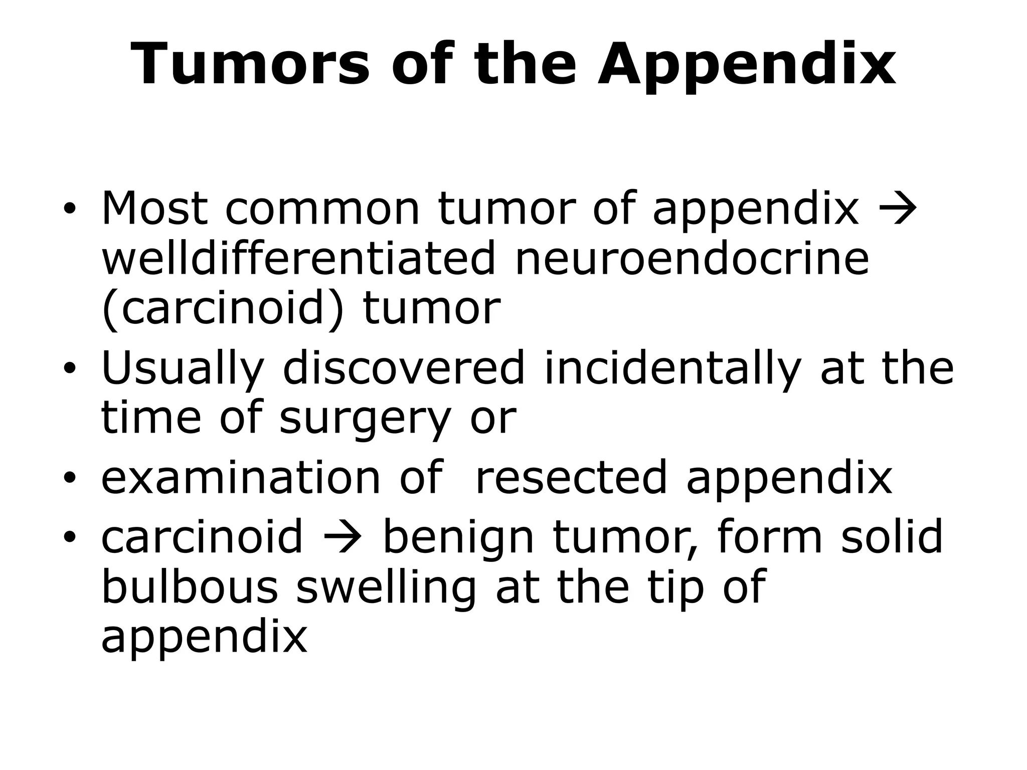 Appendicitis and tumors of appendix mbbs | PPTX