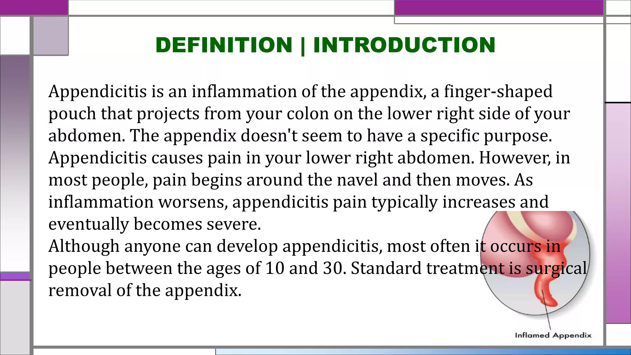 Appendicitis - a detailed medical study | PPTX | Digestive Disorders | Diseases and Conditions