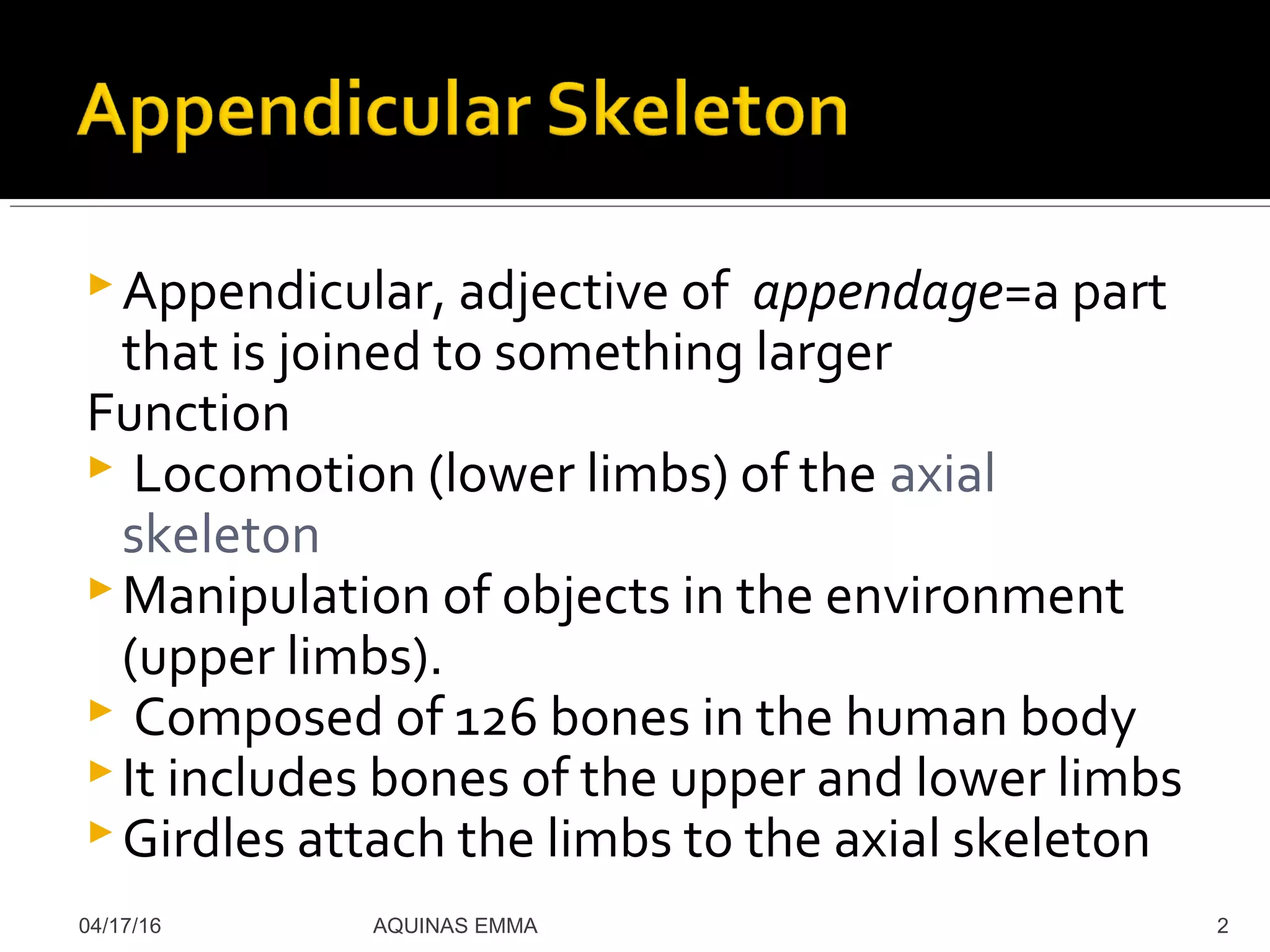 Appendicular skeletal system | PPT