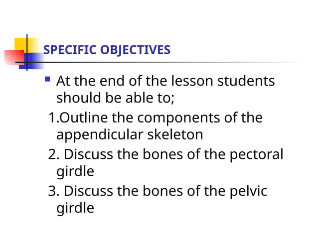 APPENDICULAR SKELETON CK.pptx.@#$_&&_$$# | PPT