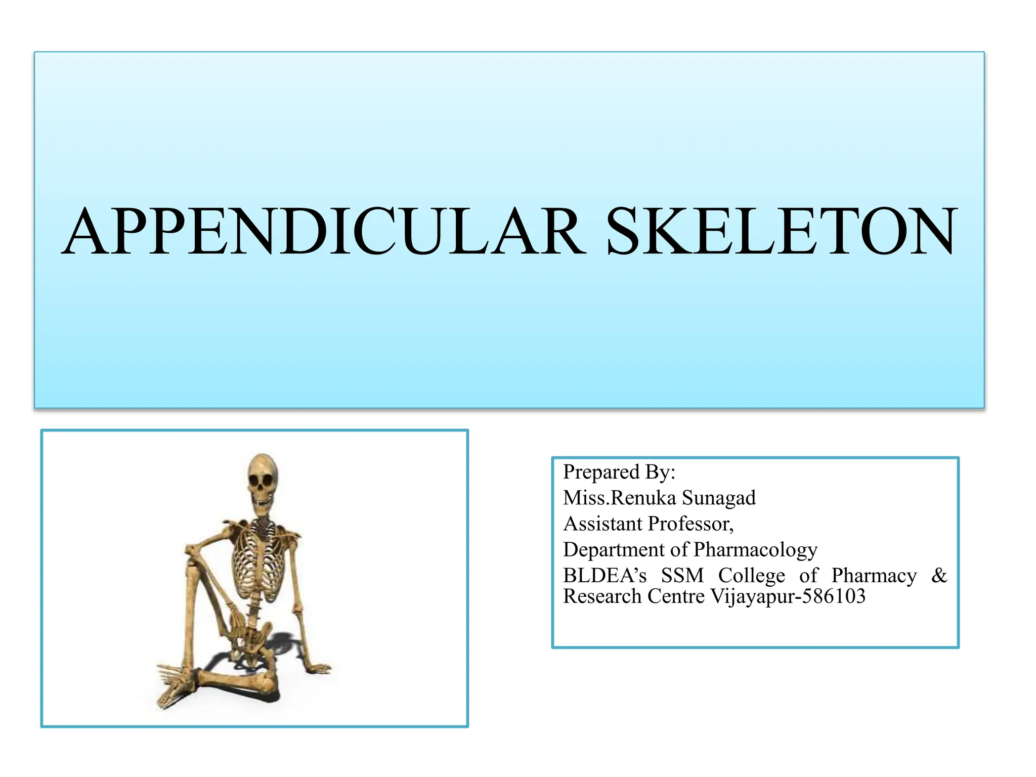 Appendicular SkeletonSystem PPT.....pptx