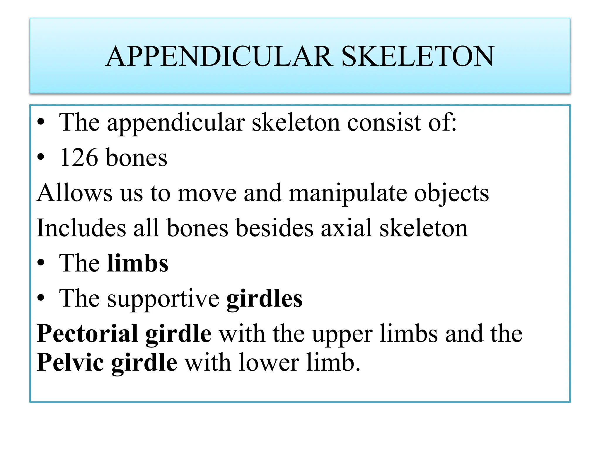Appendicular SkeletonSystem PPT.....pptx