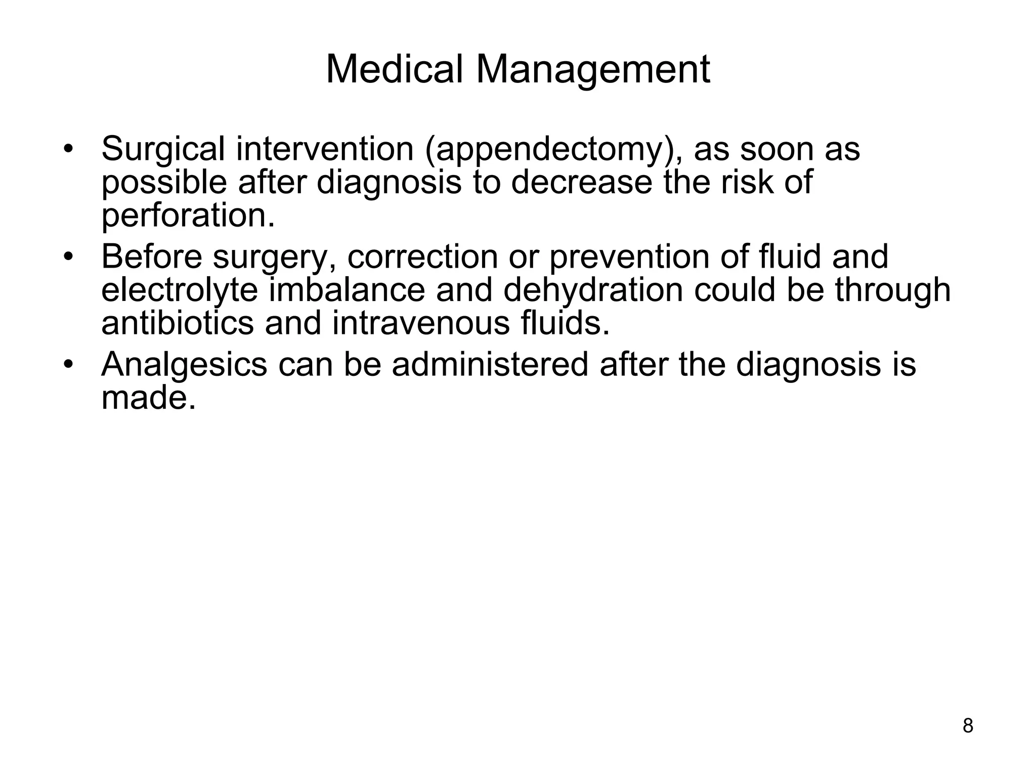 Appendicitis ,pathophysiology and its management | PPT