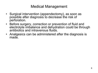 Appendicitis ,pathophysiology and its management | PPT