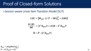 Session-aware Linear Item-Item Models for Session-based Recommendation (WWW 2021) | PPT