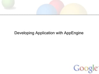 Introduction to Google App Engine | PPT