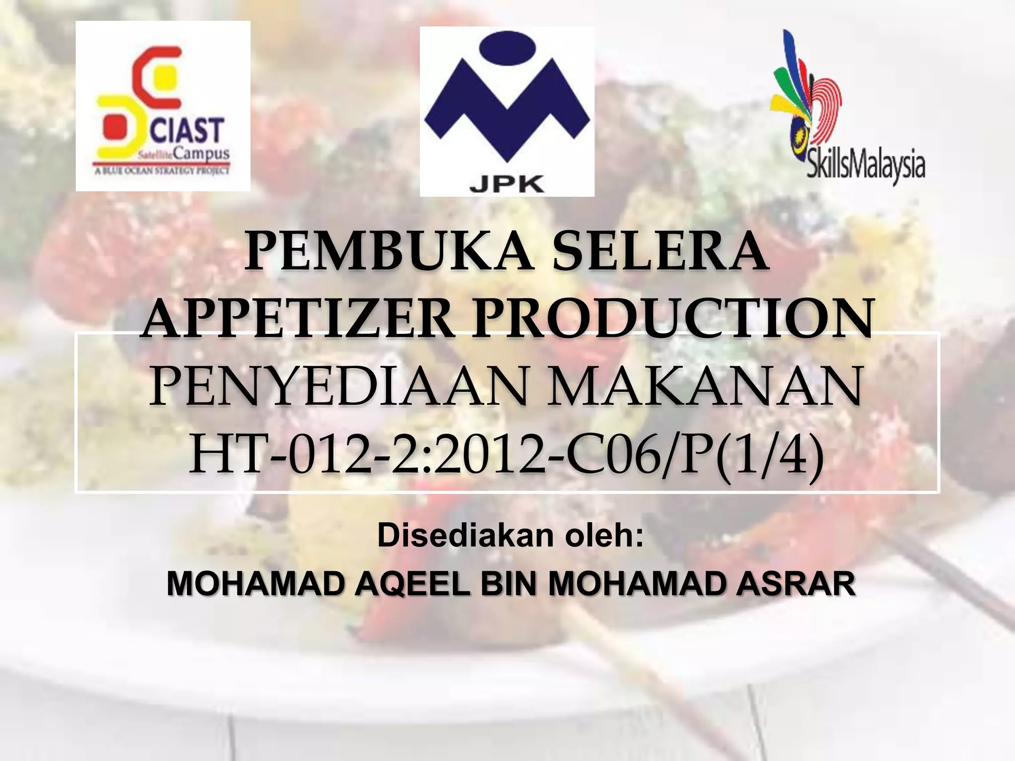 Appertizer production pp baru | PPTX