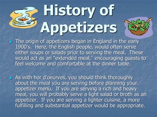 Appetizers and Hors d’Oeurve.ppt
