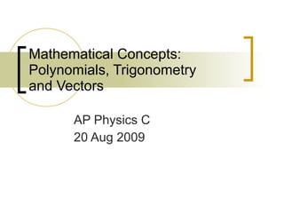 Ap Physics C Mathematical Concepts Vectors | PPT