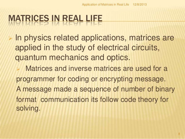 Appilation Of Matrices In Real Life Appilation Of Matrices In Real Life