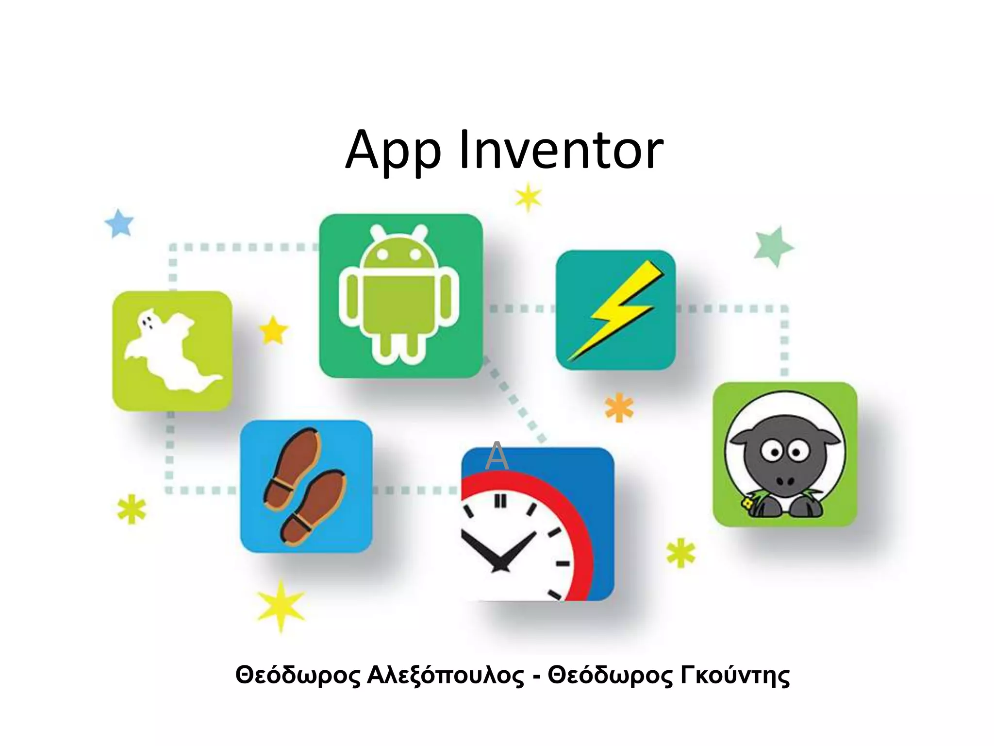 App Inventor | PPT